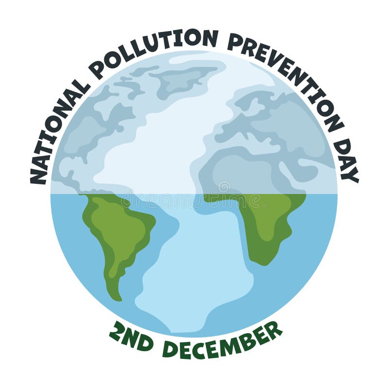 Planet Earth Design with Text Around National Pollution Prevention Day ...