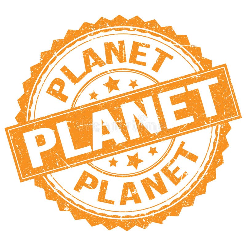 PLANET Text on Orange Round Stamp Sign Stock Illustration ...