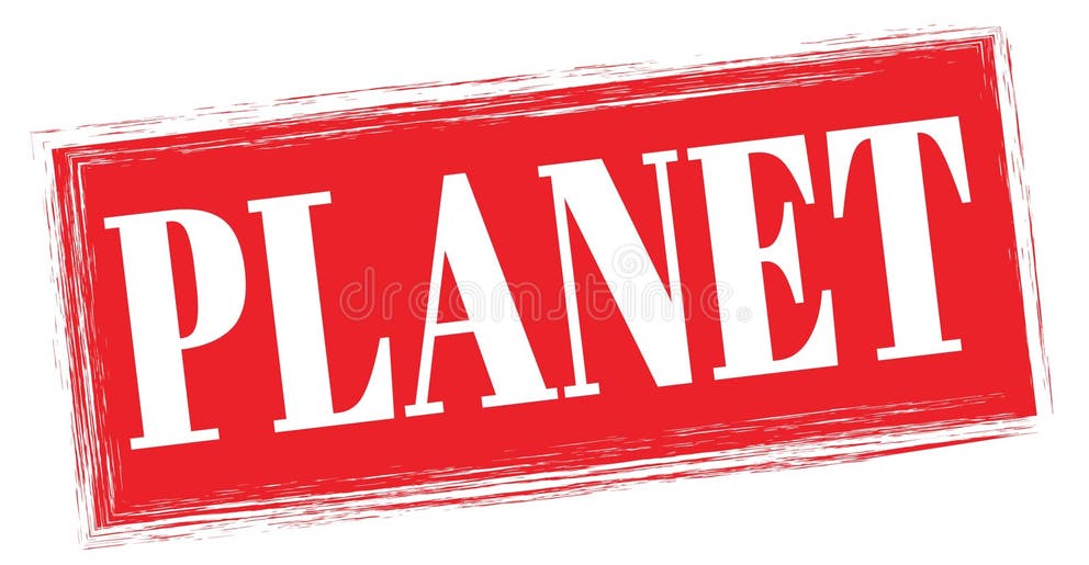 PLANET Text Written on Red Stamp Sign Stock Photo - Image of sign, logo ...