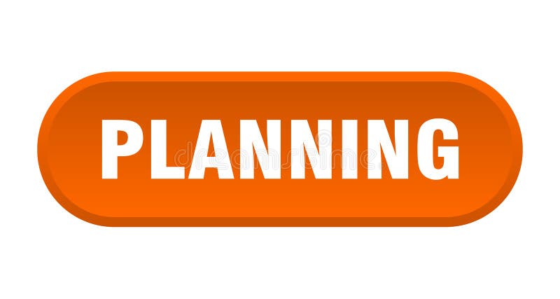 Planning Button. Rounded Sign on White Background Stock Vector ...