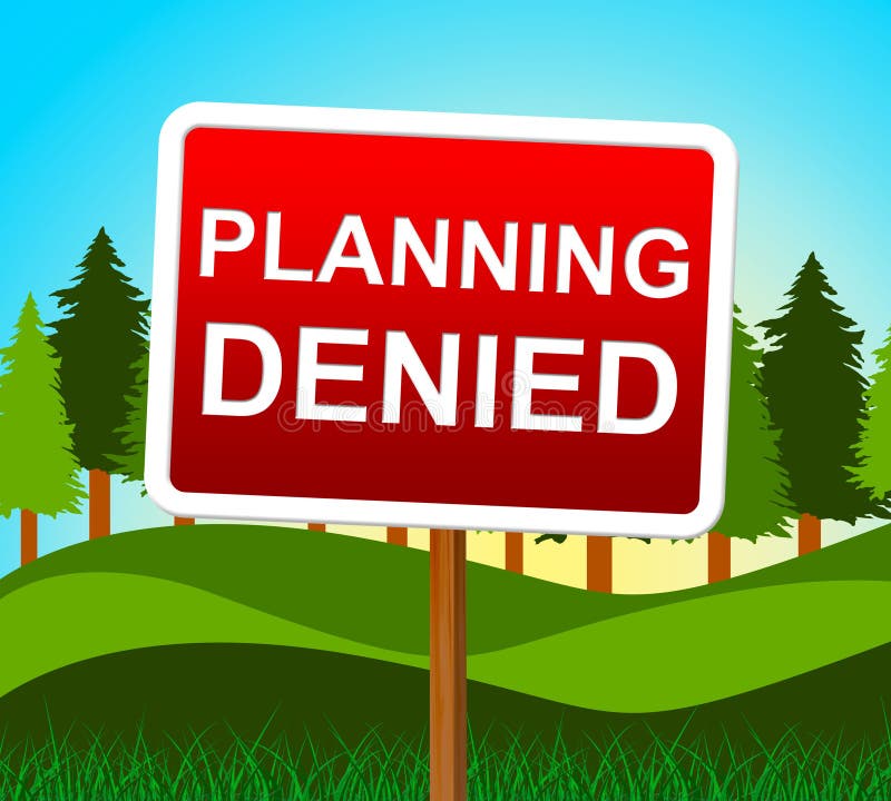 Planning Denied Means Plans Refusal and Objectives Stock Illustration ...