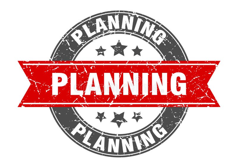 Planning Round Stamp with Ribbon. Label Sign Stock Vector ...