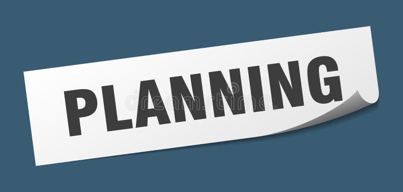 Planning Sticker. Square Isolated Label Sign. Peeler Stock Vector ...