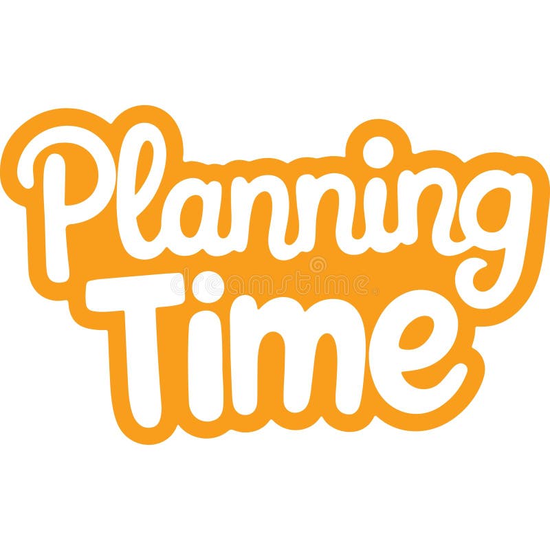Planning Time Bold Black White Text Stock Illustration - Illustration ...