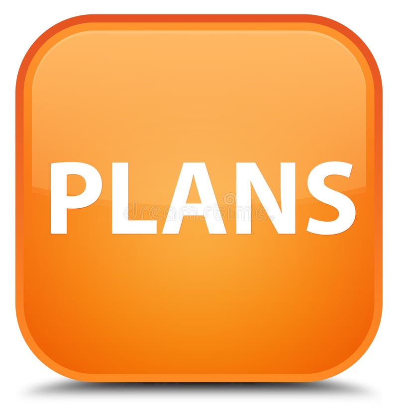 Plans Special Orange Square Button Stock Illustration - Illustration of ...
