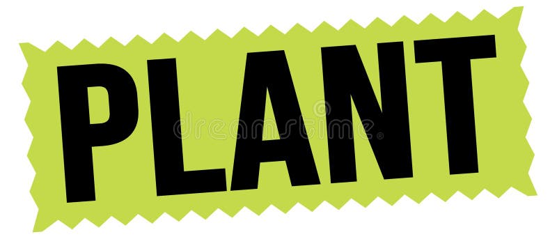 PLANT Text Written on Green-black Stamp Sign Stock Illustration ...