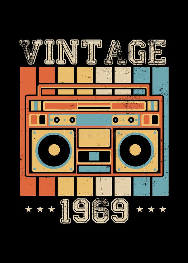 Vintage 1969 Boombox Retro Poster Apparel Distressed Stock Vector ...