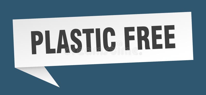 Plastic Free Banner. Plastic Free Speech Bubble Stock Vector ...