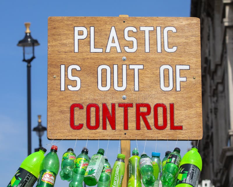 Plastic is Out of Control Protest Sign in London, UK Editorial Stock ...
