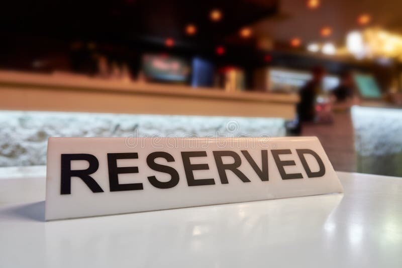 Plastic Plaque with the Inscription Reserved on the Restaurant Table ...