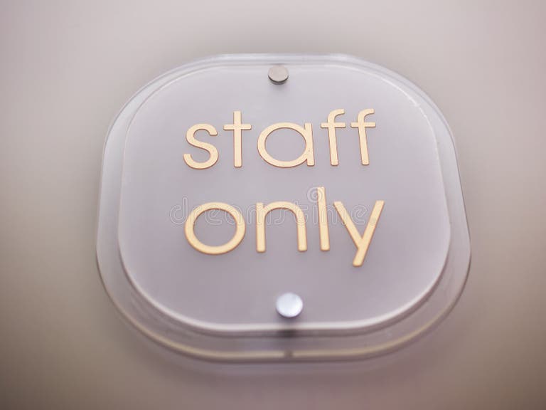 Plate with Staff only Indication Stock Photo - Image of notice, door ...