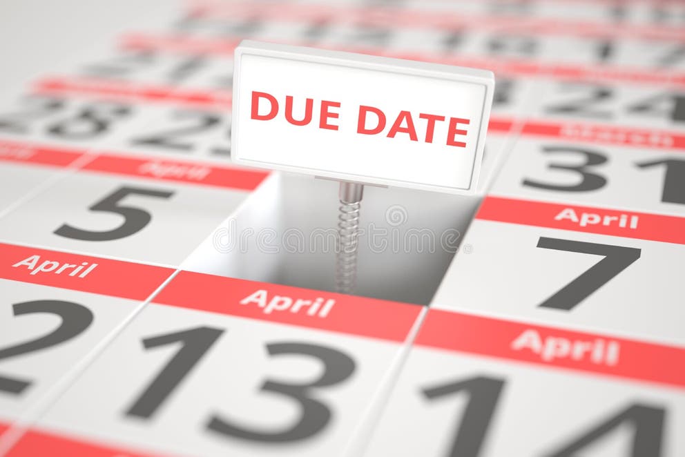 DUE DATE Sign on April 6 in a Calendar, 3d Rendering Stock Illustration ...