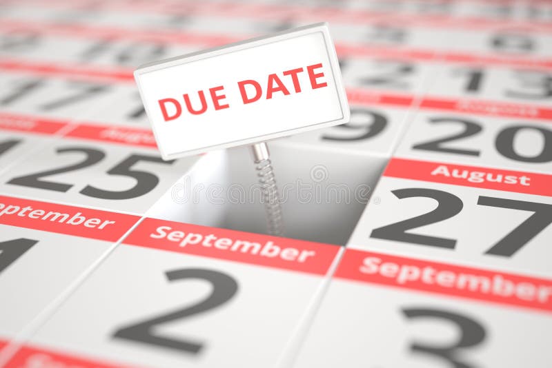 DUE DATE Sign on August 26 in a Calendar, Conceptual 3d Rendering Stock ...