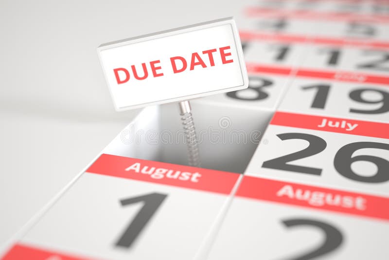 DUE DATE Sign on July 25 in a Calendar, 3d Rendering Stock Illustration ...