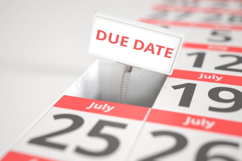 DUE DATE Sign on July 18 in a Calendar, 3d Rendering Stock Illustration ...