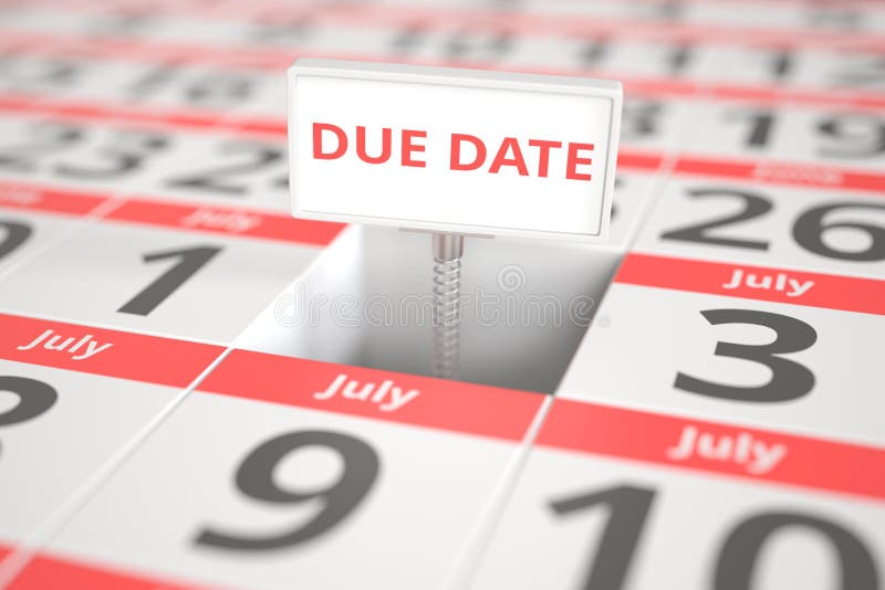 DUE DATE Sign on July 2 in a Calendar, 3d Rendering Stock Illustration ...