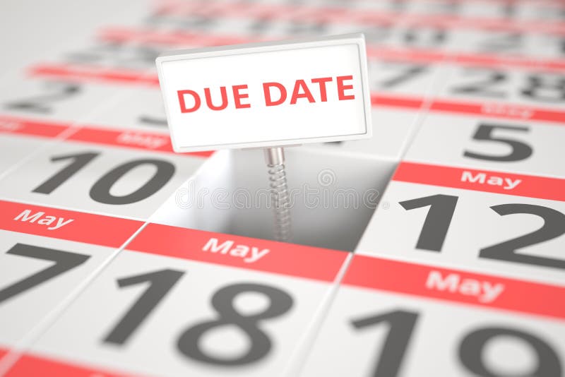 DUE DATE Sign on May 11 in a Calendar, 3d Rendering Stock Illustration ...