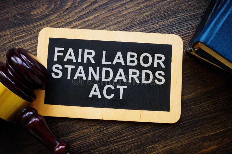 Plate with Words Fair Labor Standards Act FLSA and Gavel. Stock Photo ...