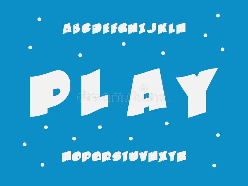 Play font. Vector alphabet stock vector. Illustration of bold - 124455396