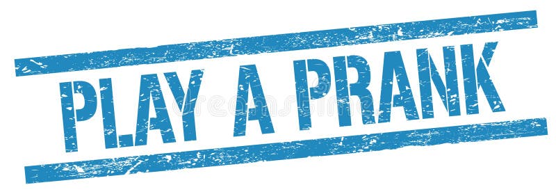 Prank Sign Stock Illustrations – 1,113 Prank Sign Stock Illustrations ...