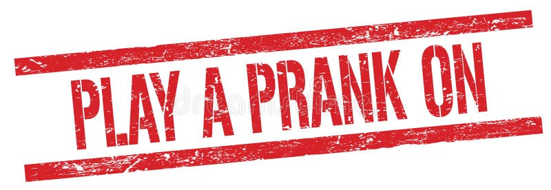 Prank Sign Stock Illustrations – 966 Prank Sign Stock Illustrations ...