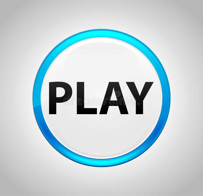 Play Round Blue Push Button Stock Illustration - Illustration of ...