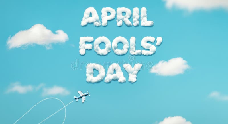 Playful April Fools Day Airplane Skywriting with Cloud Text on a Bright Blue Sky Stock Photo ...