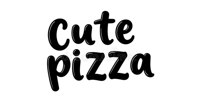 Playful "Cute Pizza" Text Design on Plain White Background for Modern ...