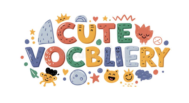 Playful Hand Drawn Lettering "Cute Vocbliery" with Decorative Elements ...