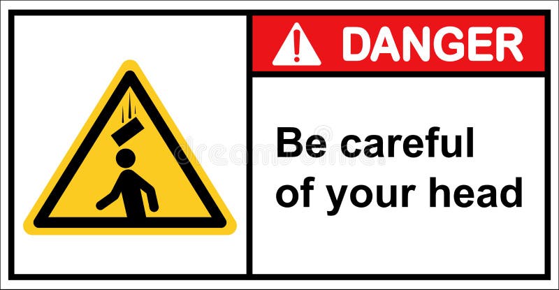 Please Be Careful of Things Falling into Your Head. Stock Vector ...