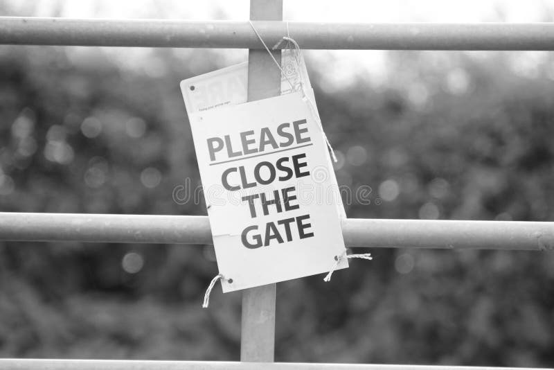 Please Close the Gate Warning Sign. Stock Image - Image of attention ...