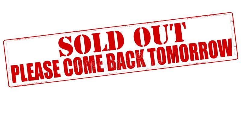 Please come back tomorrow stock illustration. Illustration of back ...