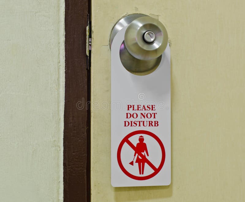 Please Do Not Disturb Signs. Stock Image - Image of night, symbol: 29966605