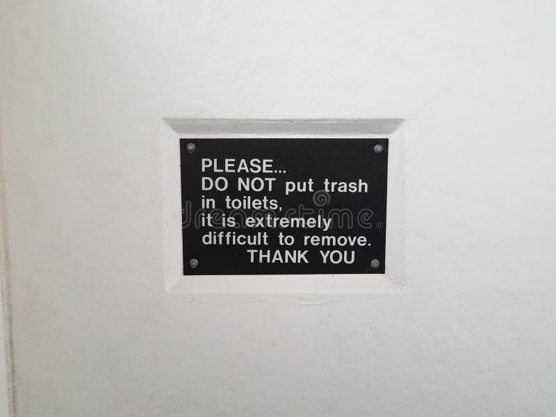 Please Do Not Put Trash in Toilet Sign on White Wall Stock Image ...