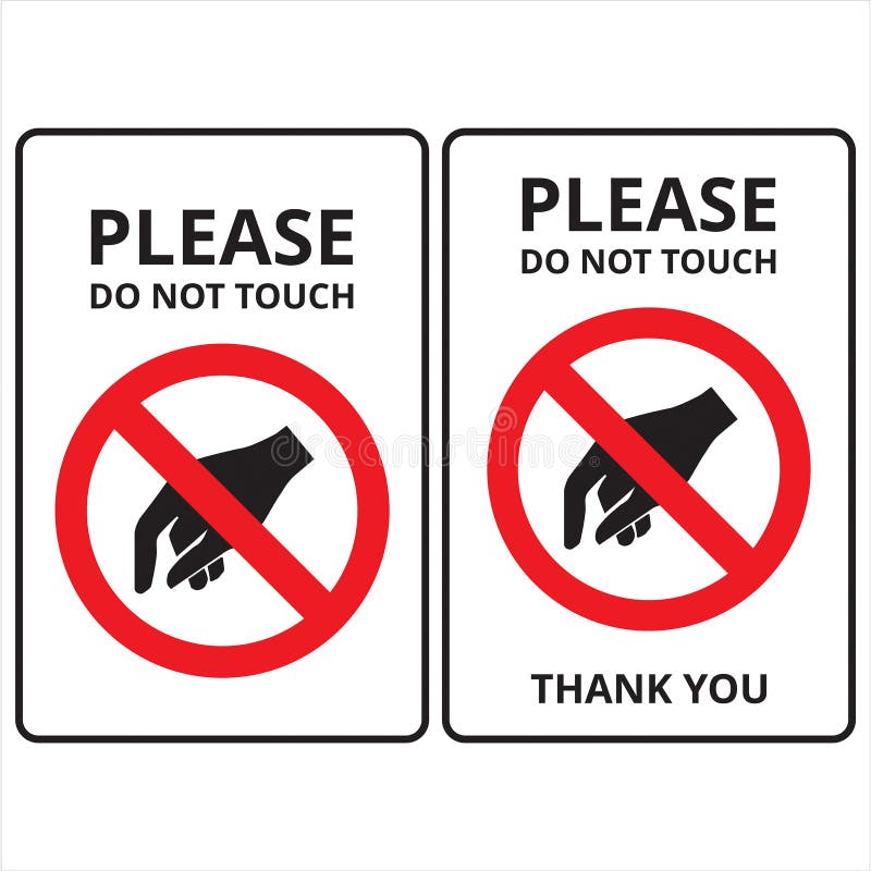 Please Do Not Touch Stock Illustrations – 534 Please Do Not Touch Stock ...