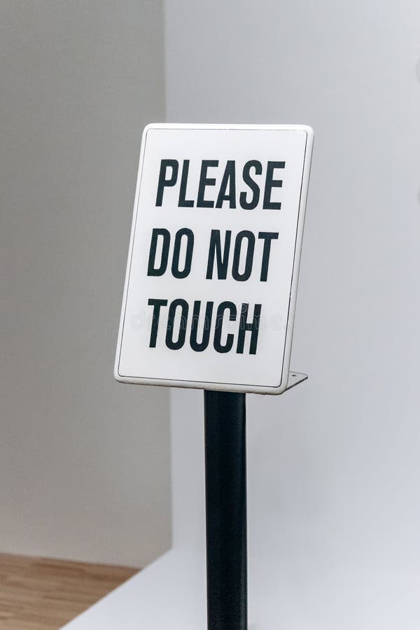 494 Do Not Touch Sign Stock Photos - Free & Royalty-Free Stock Photos ...