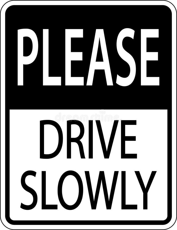 Please Drive Slowly Sign on White Background Stock Vector ...