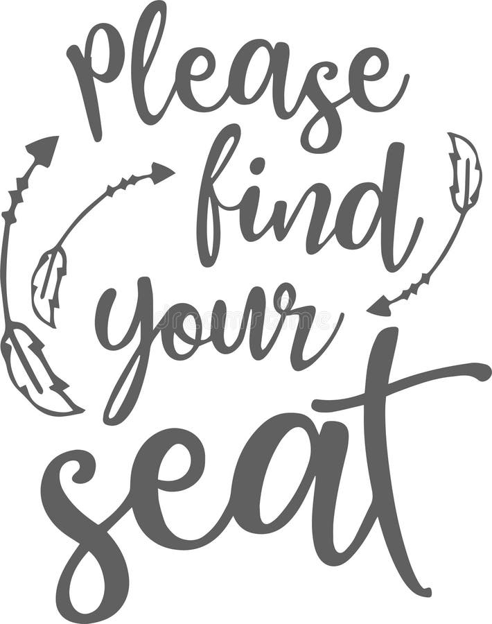 You Can Find Your Seat Here Inspirational Quotes Stock Vector ...