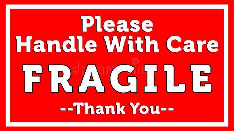 Please Handle with Care - Fragile - Thank You 001 Stock Illustration ... Please Handle with Care - Fragile - Thank You 001 Stock Illustration ...