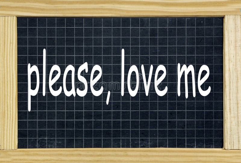 Please Love Me Written on a Chalkboard Stock Illustration ...