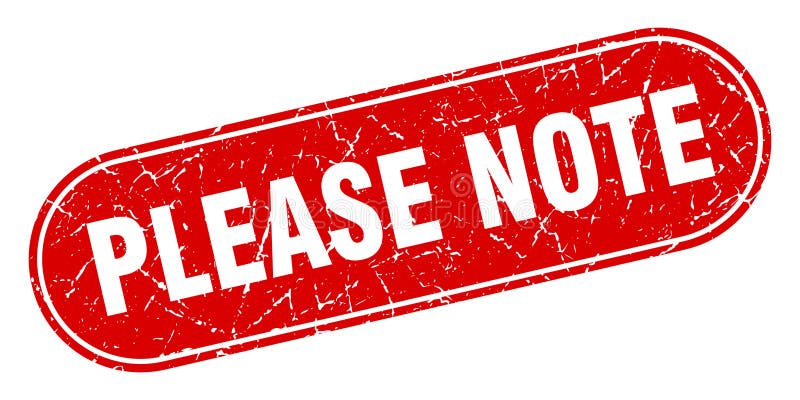 Please Note Sign. Please Note Grunge Stamp Stock Vector - Illustration ...