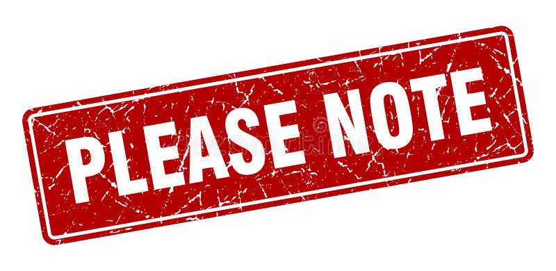 Please Note Sign. Please Note Grunge Stamp Stock Vector - Illustration ...