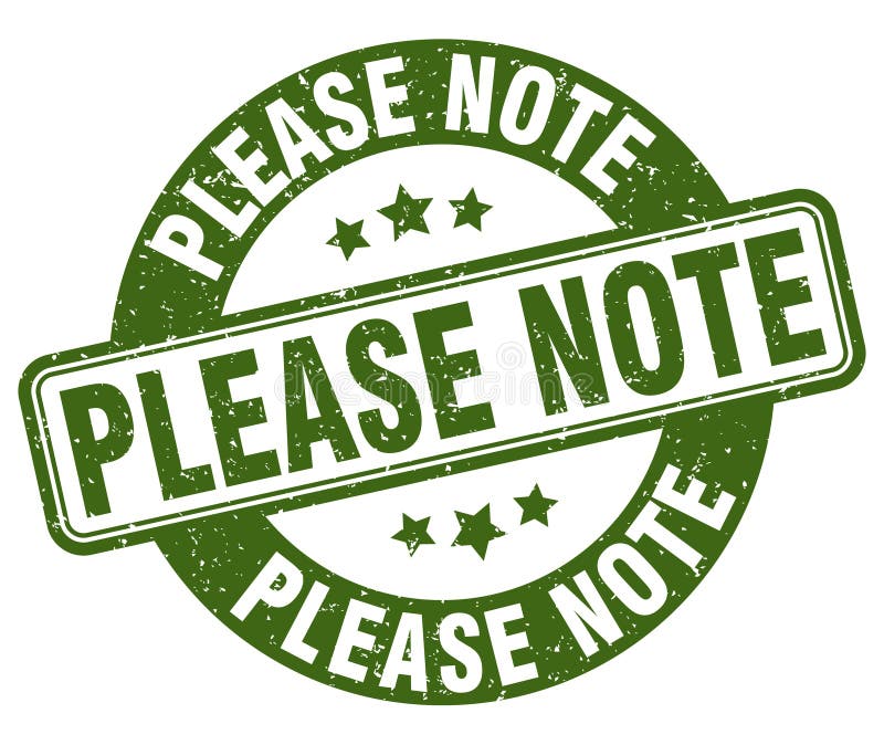 Please Note Stamp. Please Note Label. Round Grunge Sign Stock Vector ...