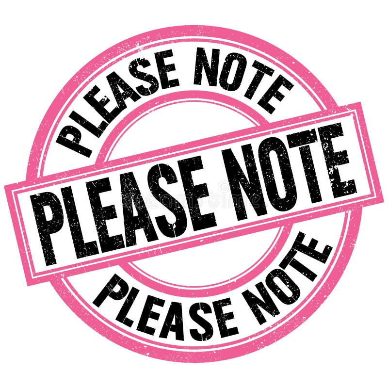 PLEASE NOTE Text on Pink-black Round Stamp Sign Stock Illustration ...