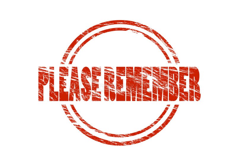 Please remember red stamp stock illustration. Illustration of ...