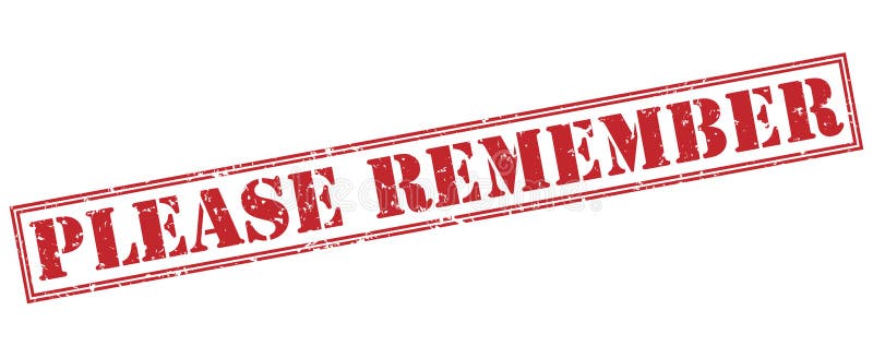 Please Remember Red Rubber Stamp Stock Illustration - Illustration of ...