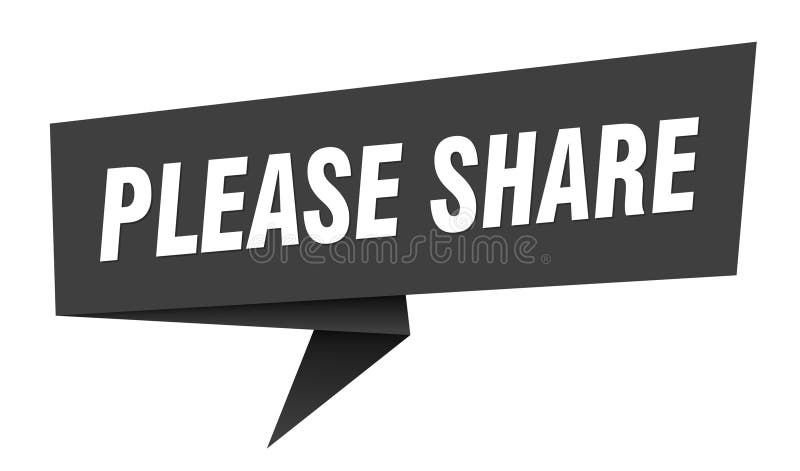 Please Share Banner. Please Share Speech Bubble, Label, Sticker, Sign ...
