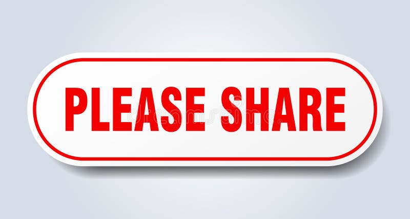 Please Share Sign. Rounded Isolated Button. White Sticker Stock Vector ...
