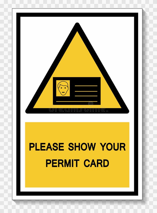 Please Show Your Permit Card Symbol Sign Isolate on White Background ...