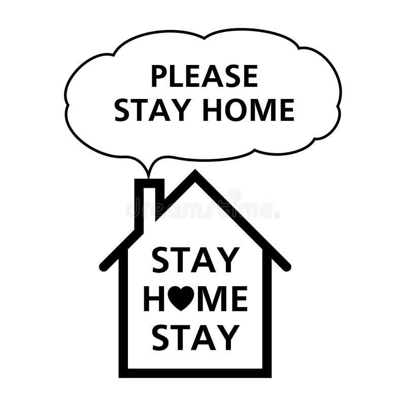 Please Stay Home. House with a Cloud Stay Home Stock Illustration ...